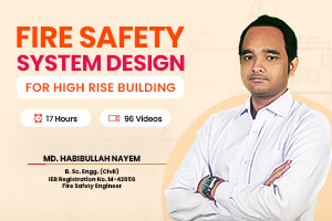 Fire Safety System Design For High Rise Building - Learn More